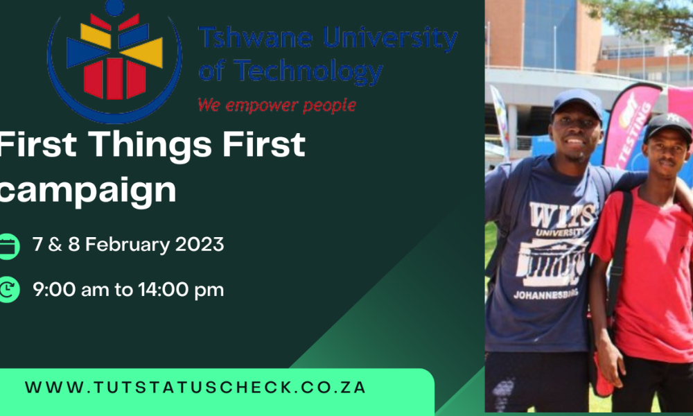 First Things First campaign (Tshwane University of Technology)