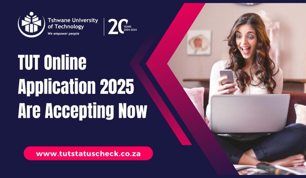 TUT Online Application For 2025 Are Accepting Now Apply Now