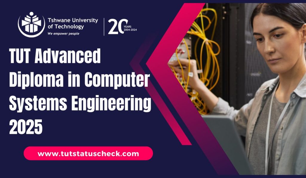 TUT Advanced Diploma in Computer Systems Engineering 2025