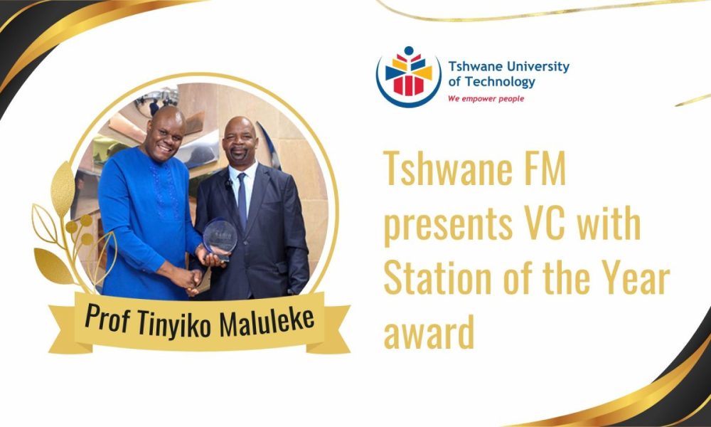 TUT Tshwane FM Honoured with Station of the Year Award